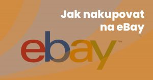 Jak nakupovat na eBay - recenze, tipy, eBay česky